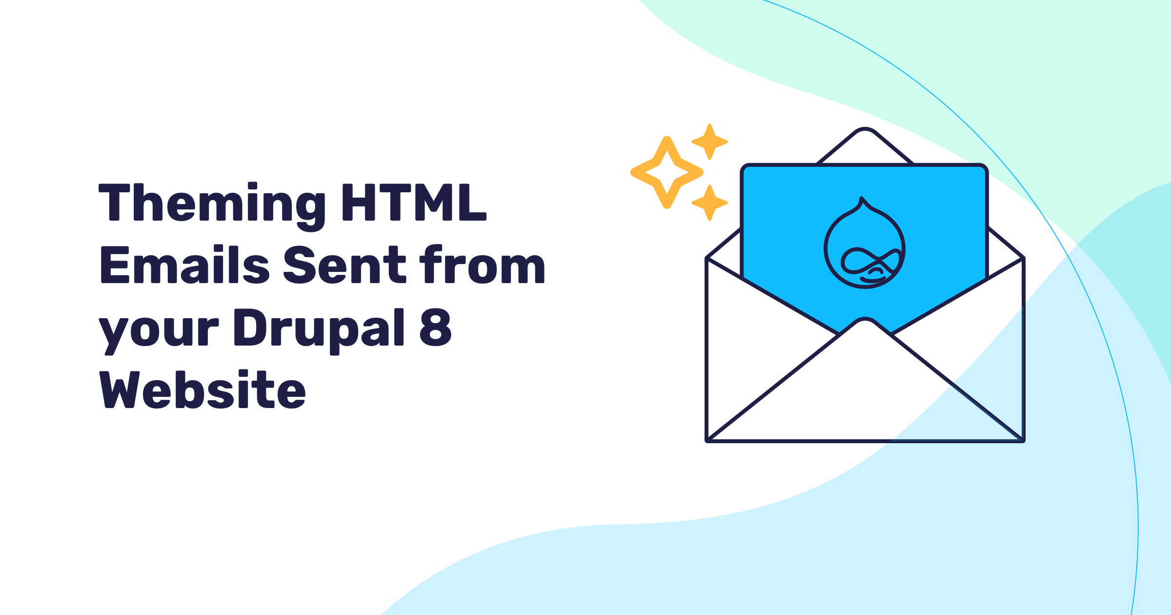 Theming HTML Emails Sent From Your Drupal 8 Website