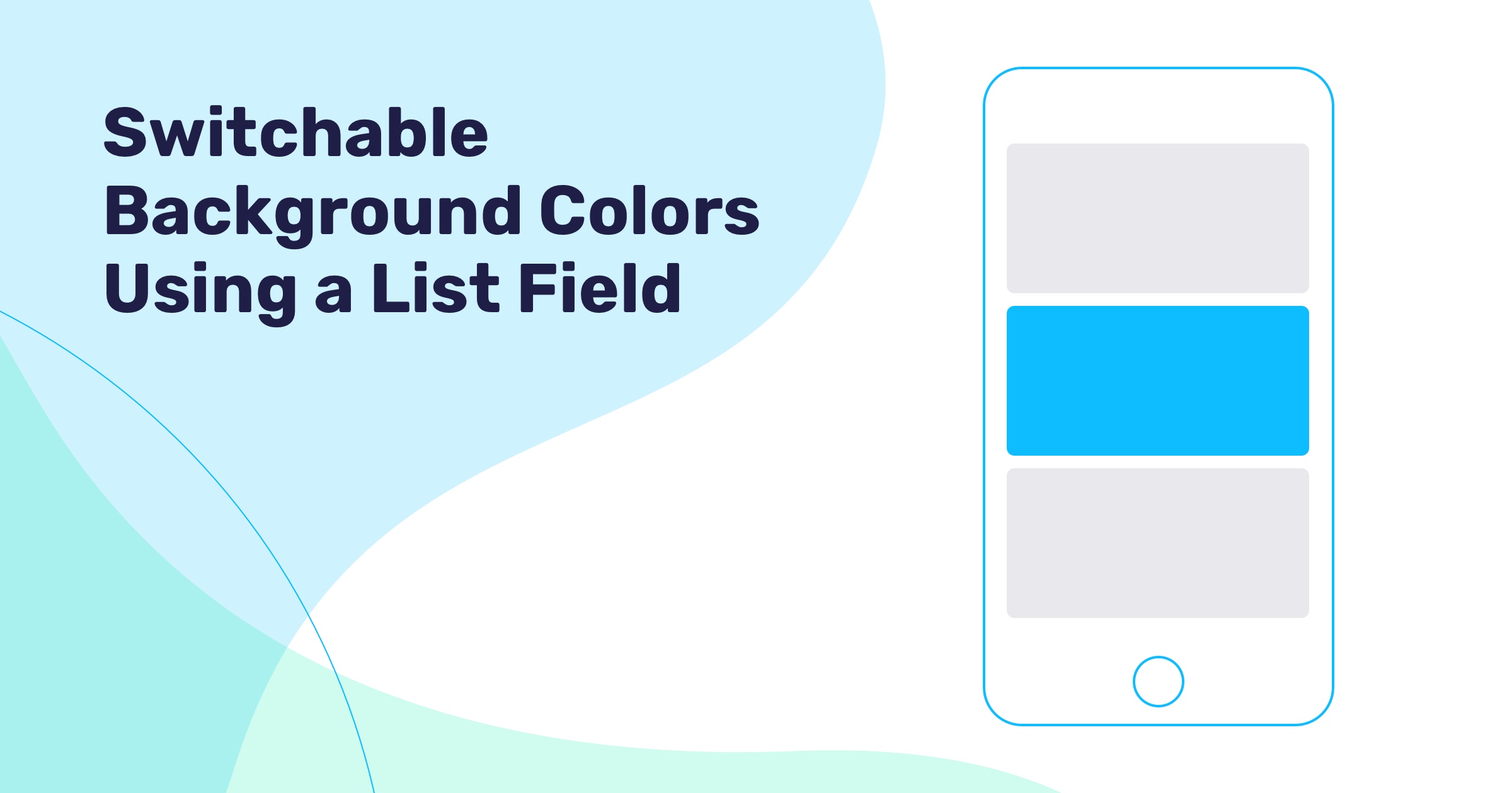 Switchable Background Colors Using a List Field