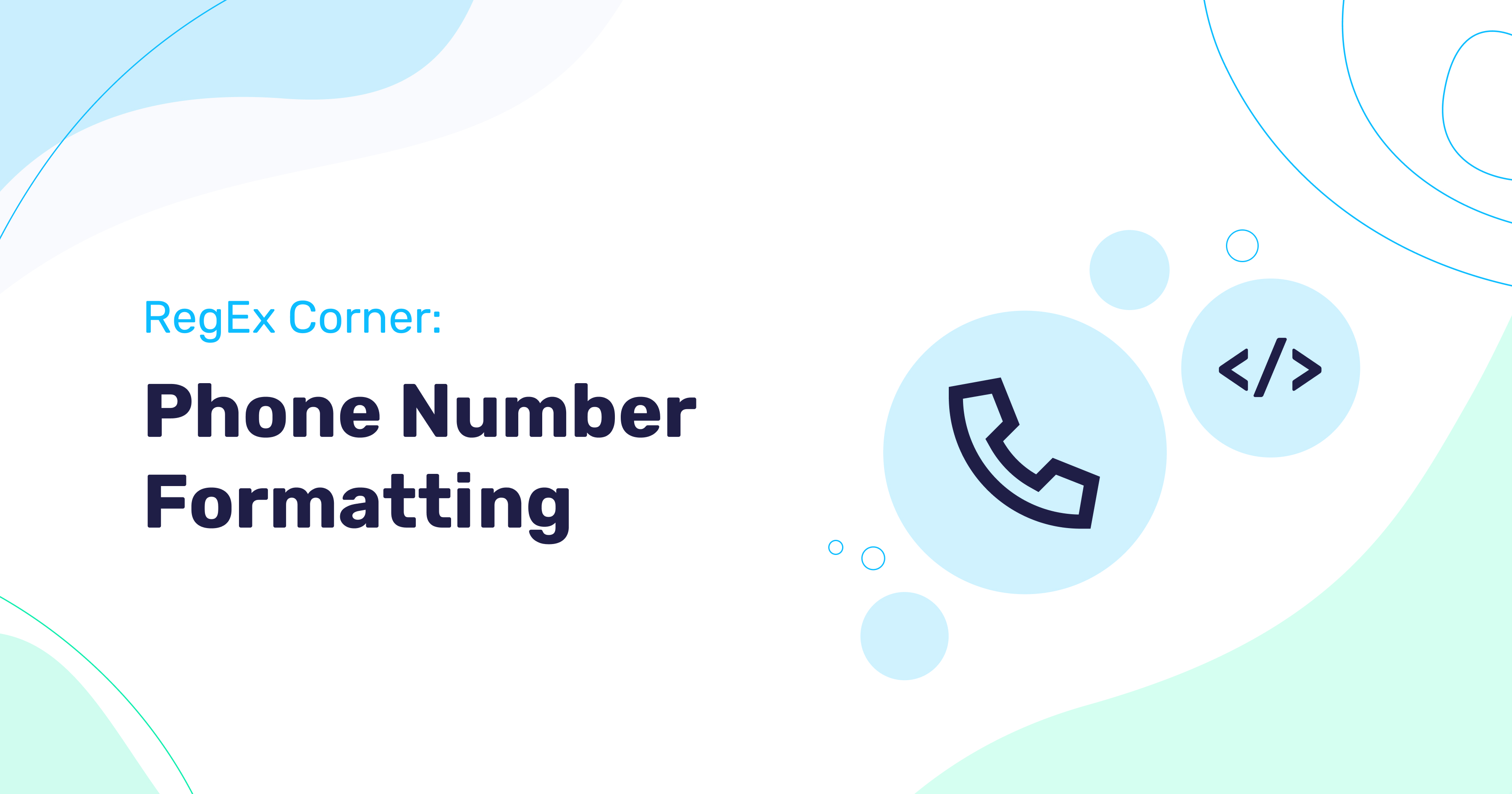 RegEx Corner: Phone Number Formatting